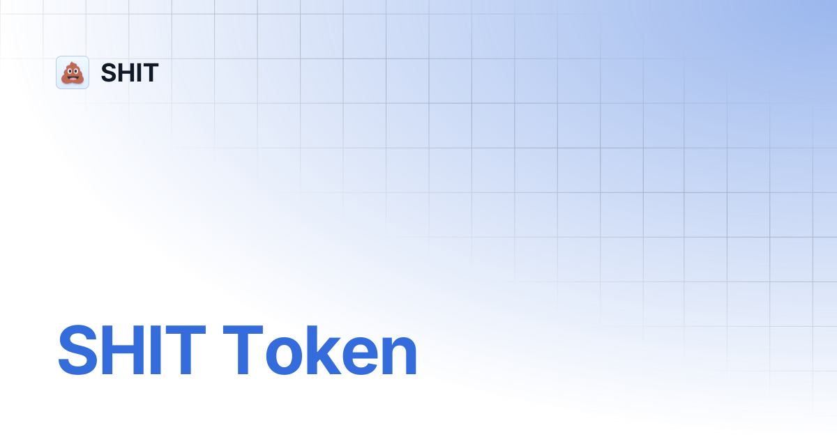 SHIT Token | SHIT