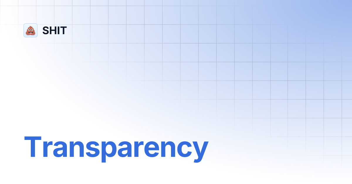 Transparency | SHIT