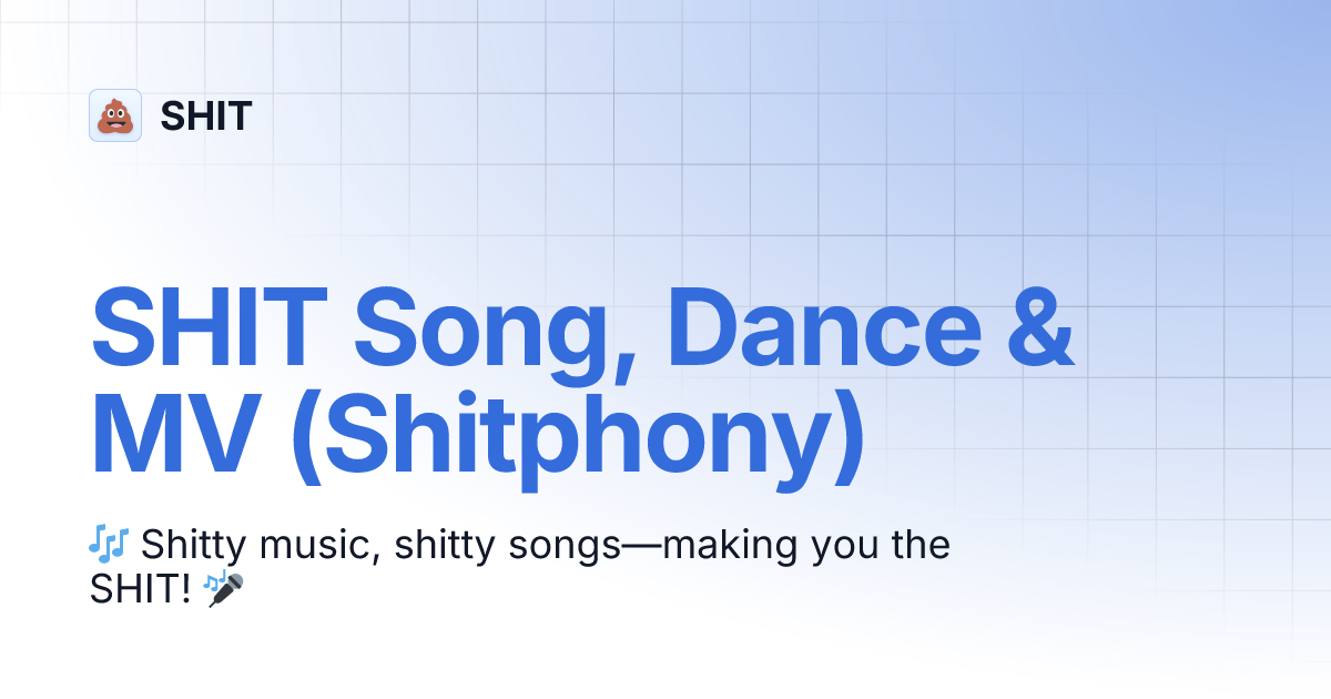 SHIT Song, Dance & MV (Shitphony) | SHIT
